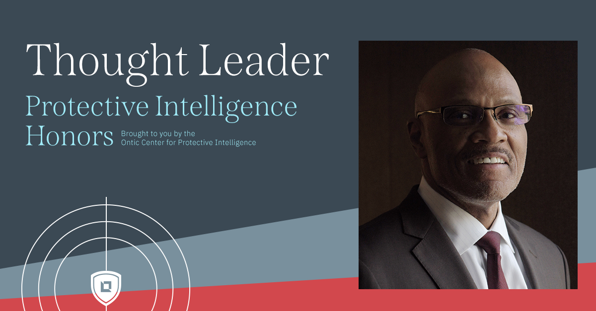 Protective Intelligence Honoree: Danny Spriggs - Ontic