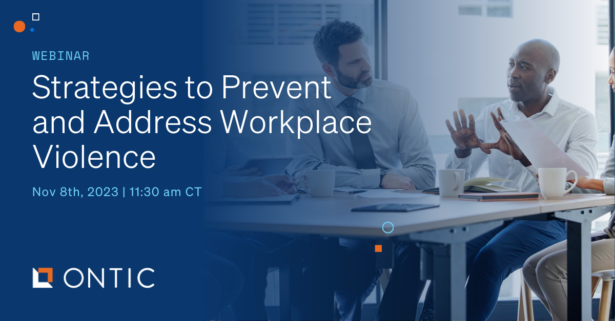 Strategies to Prevent and Address Workplace Violence - Ontic