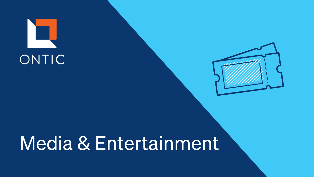 Media and Entertainment Security - Ontic