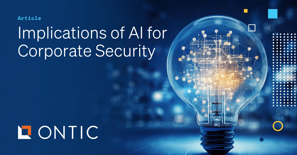 Implications Of Ai For Corporate Security Ontic