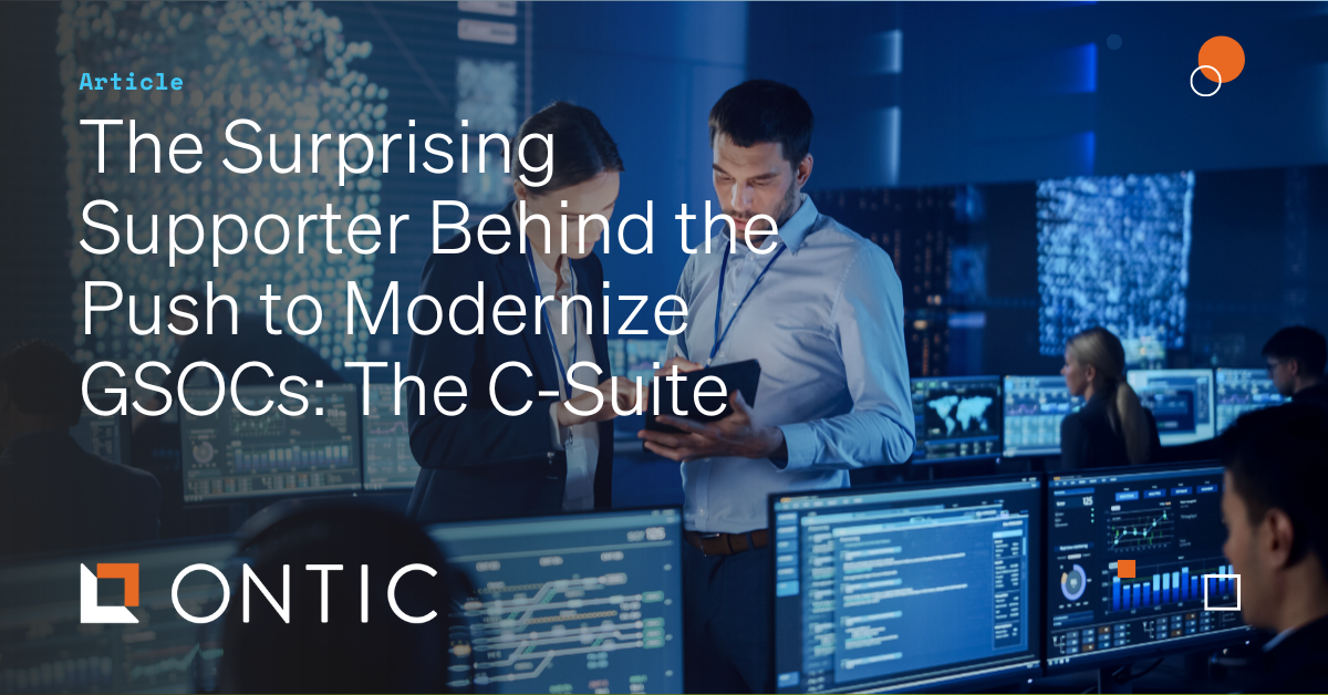 The Surprising Supporter Behind the Push to Modernize GSOCs: The C ...